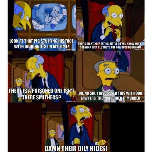 mr. burns memes to laugh maniacally with