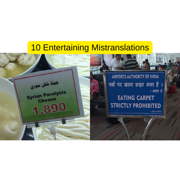 10 Funny Mistranslations to Entertain You