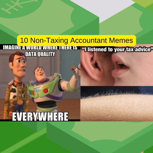 10 Accountant Memes you Won't Find Taxing