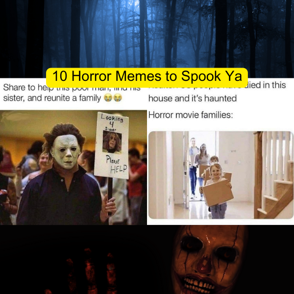 Horror Memes