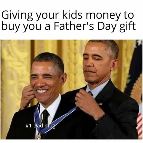 A Megacollection of Funny Dad Memes to Have a Funny Father's Day with!